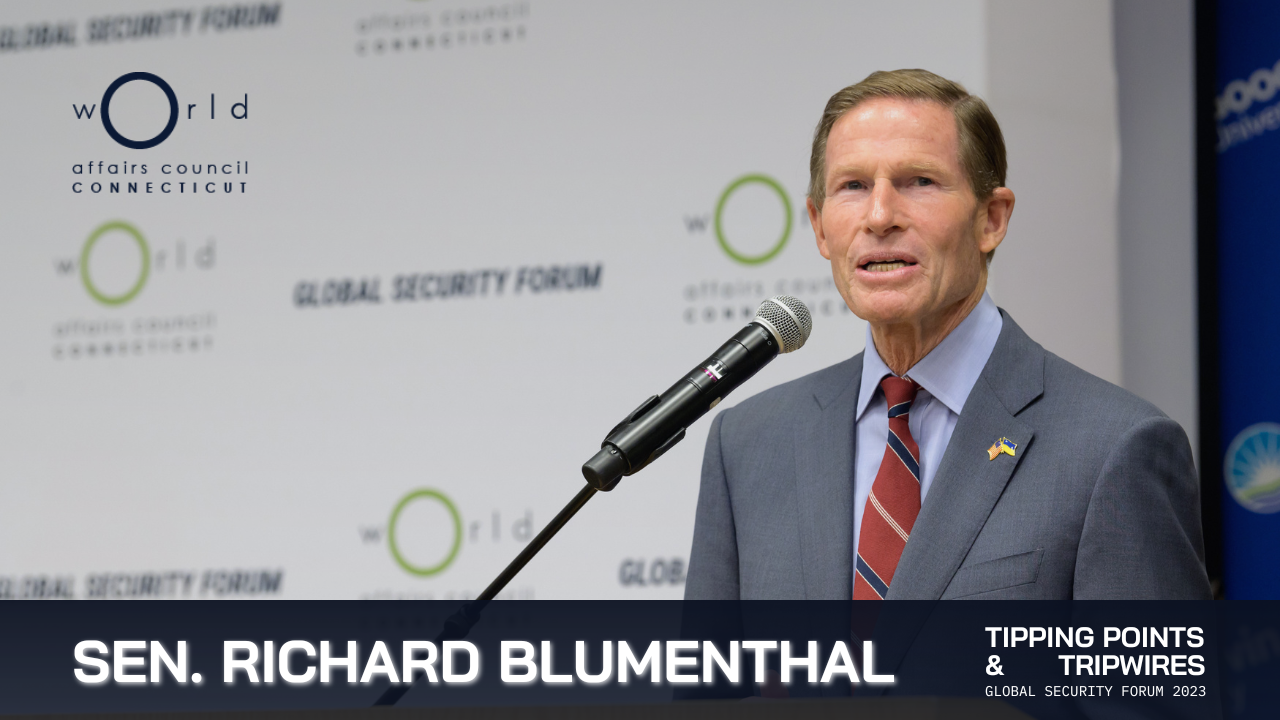 Senator Richard Blumenthal | GSF 2023 - World Affairs Council of ...